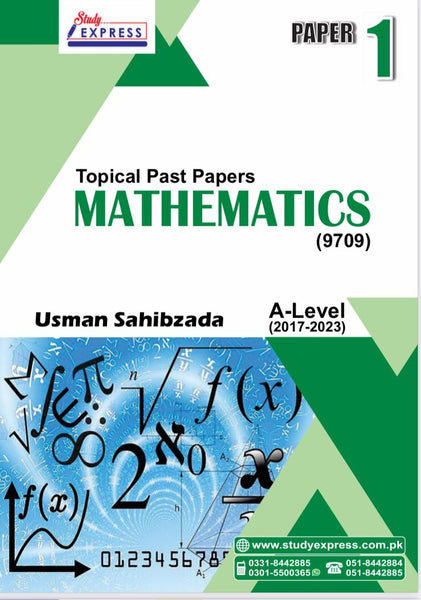 Mathematics As P1 Topical Past Papers(2017-2023)Compiled by Usman Sahi ...